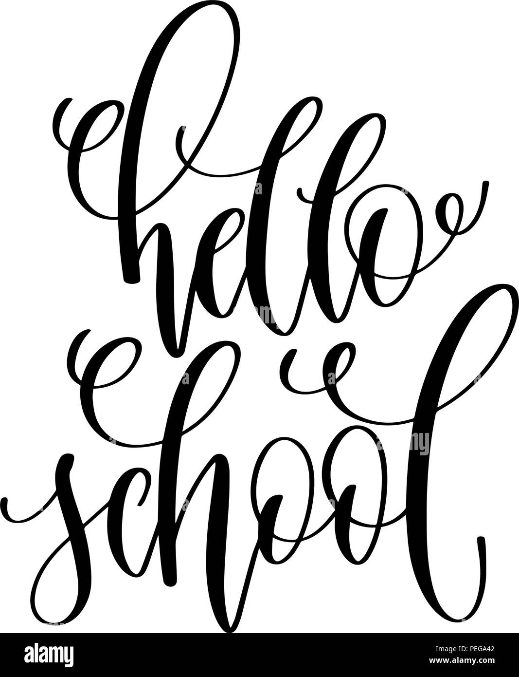 hello school - hand lettering inscription text Stock Vector Image & Art ...
