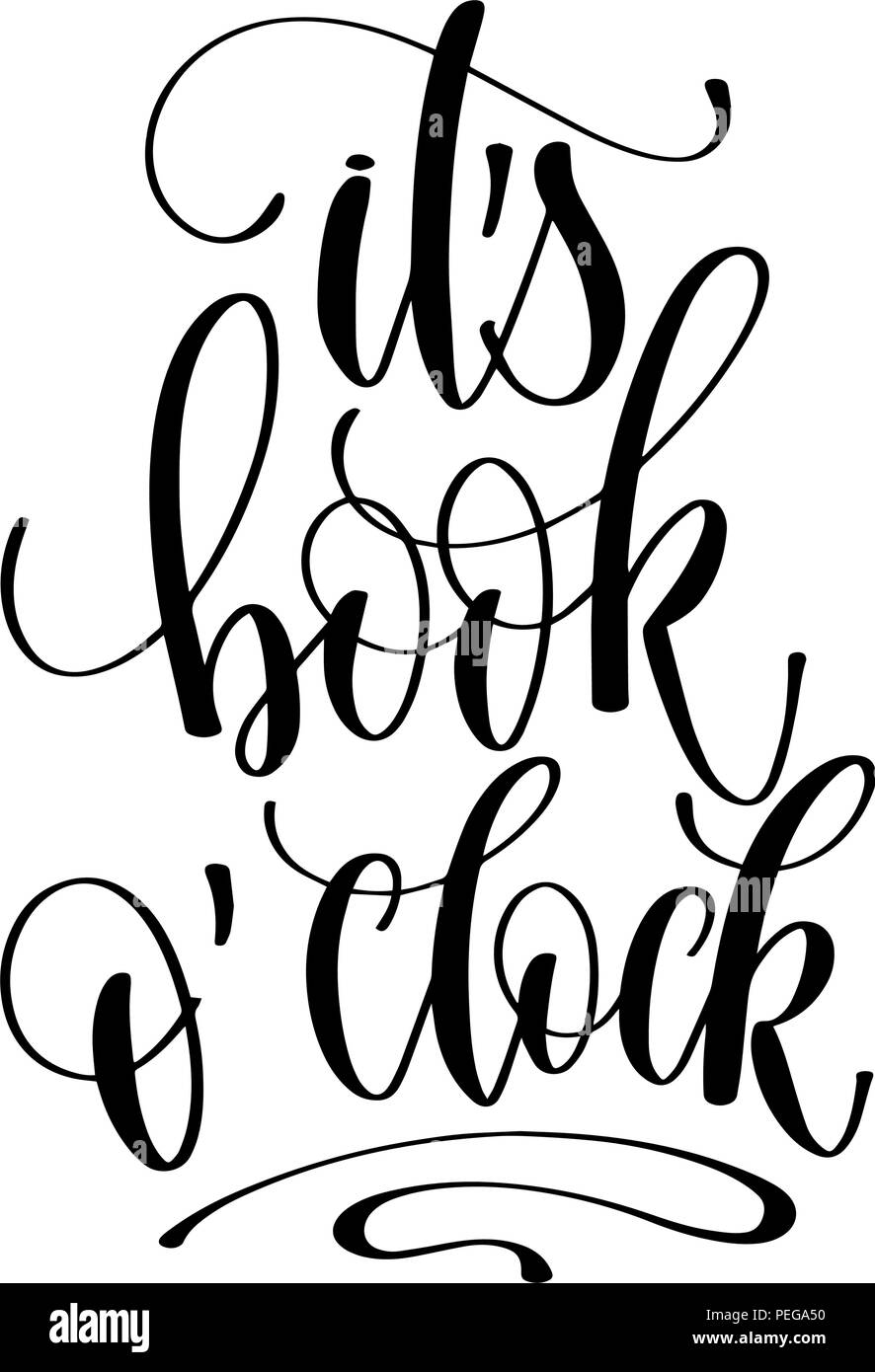 it's book o'clock - hand lettering inscription text Stock Vector Image ...