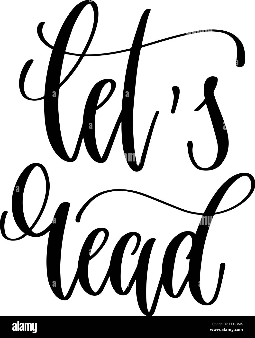 let's read - hand lettering inscription text for back to school Stock ...