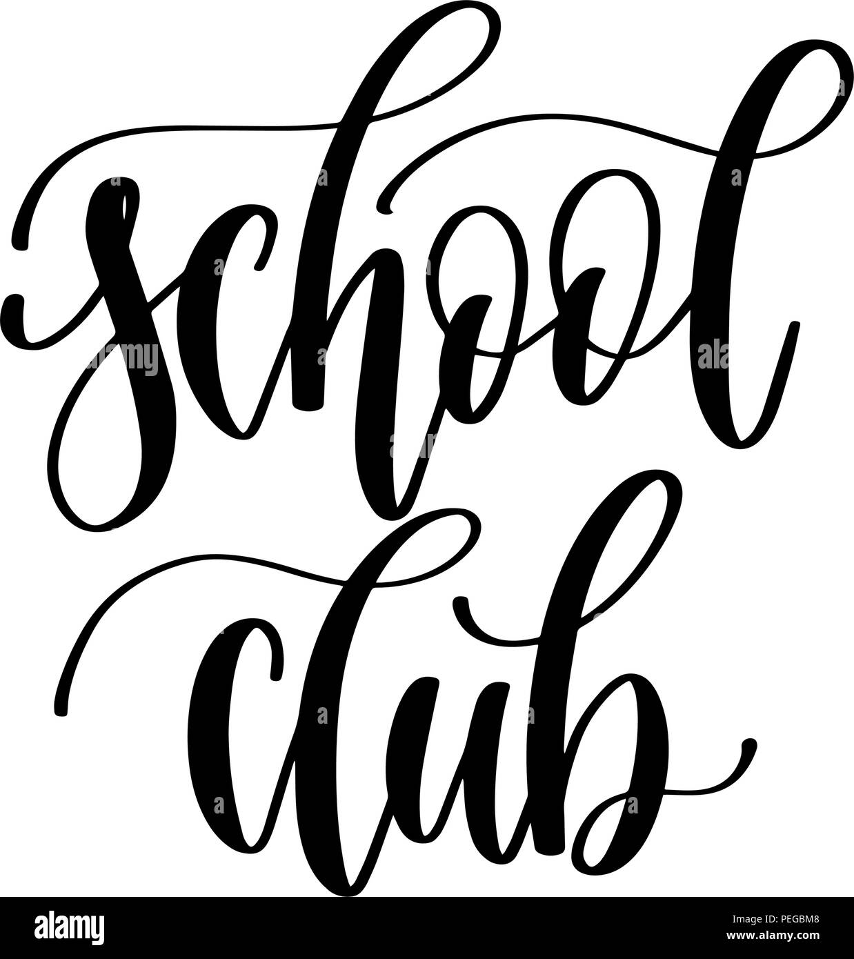 school club - hand lettering inscription text Stock Vector Image & Art ...