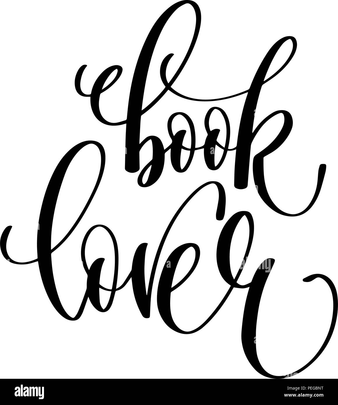 book lover - hand lettering inscription text for back to school Stock ...