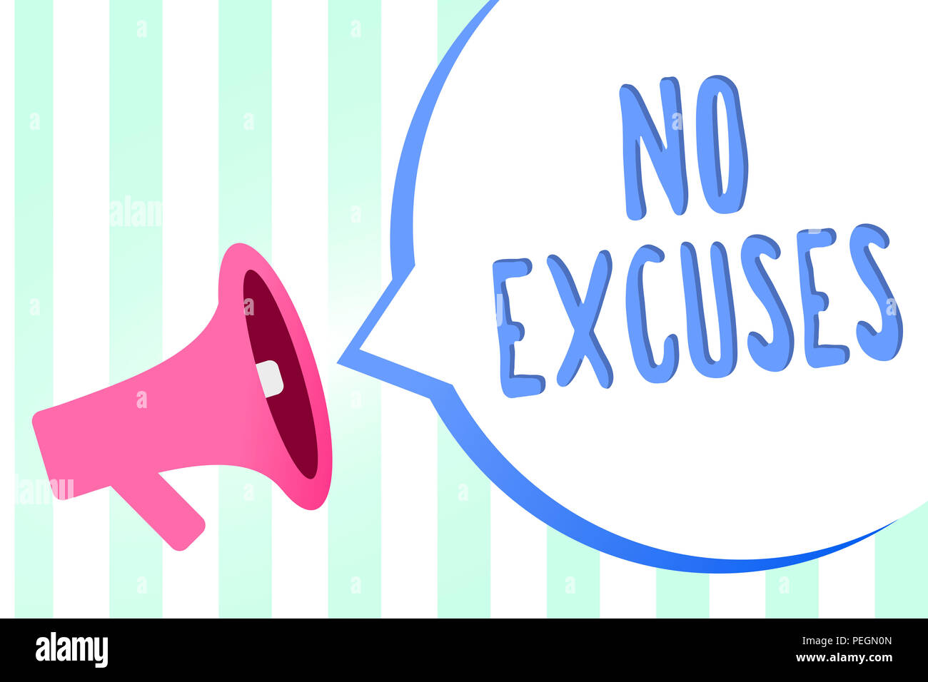 Handwriting text No Excuses. Concept meaning telling someone not to ... Handwriting text No Excuses. Concept meaning telling someone not to ...