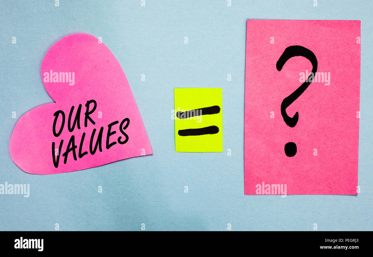 Text sign showing Our Values. Conceptual photo list of morals companies ...