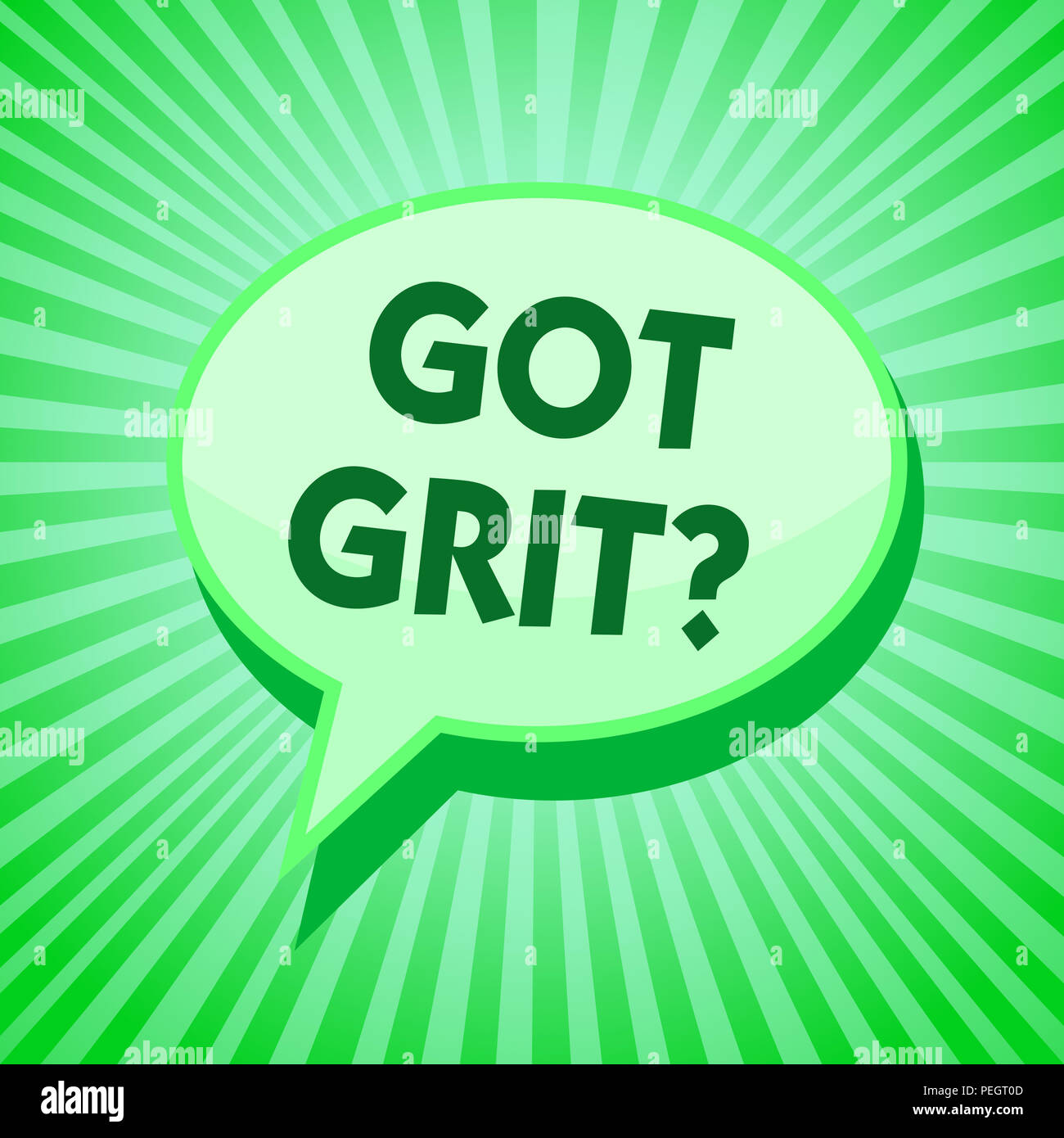 Text sign showing Got Grit question. Conceptual photo A hardwork with ...