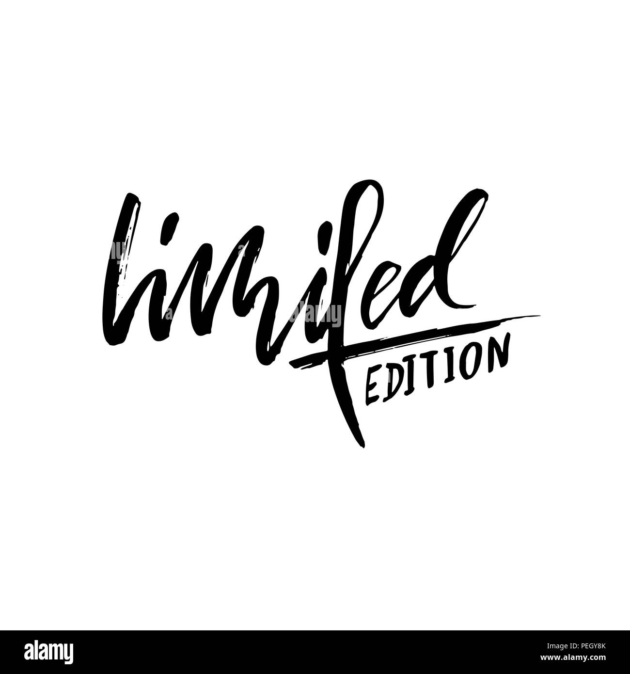 Limited edition. Ink handwritten lettering. Modern dry brush ...