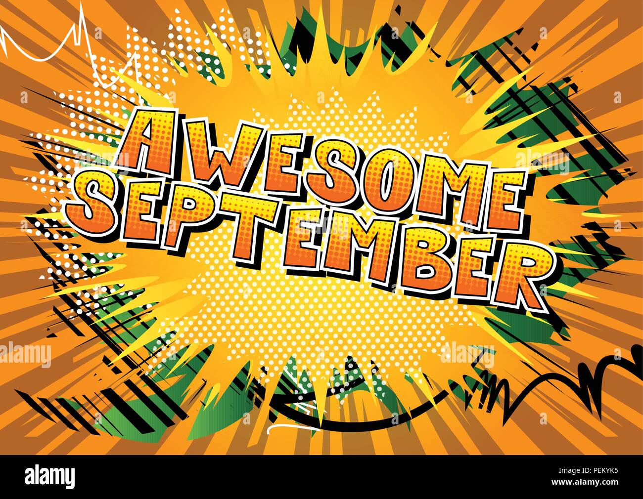 Awesome September - Comic book style word on abstract background Stock ...