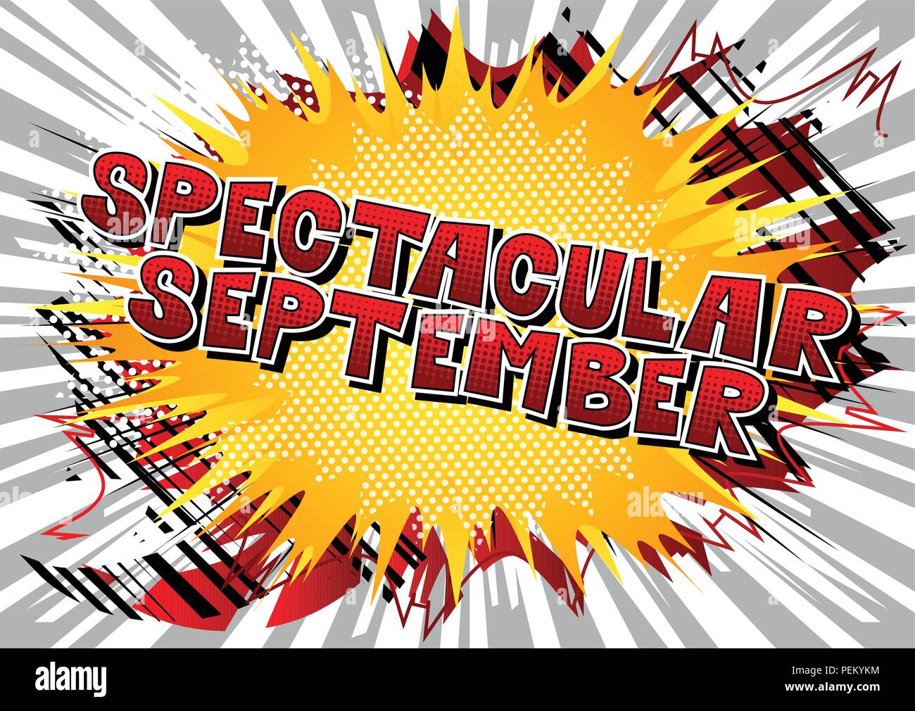 Spectacular September - Comic book style word on abstract background ...