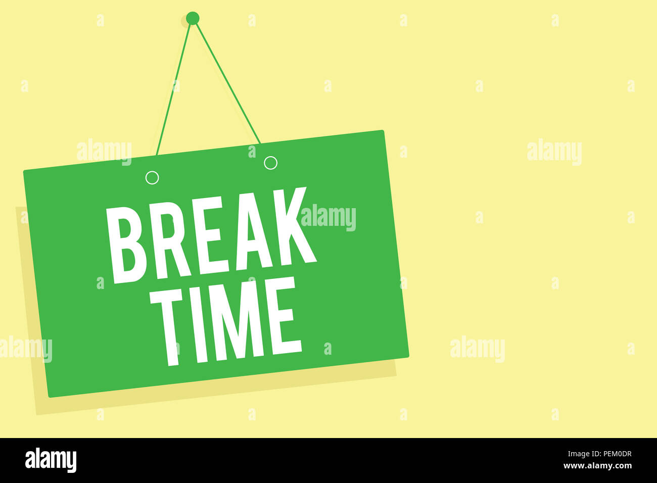 Break Time Sign For Work
