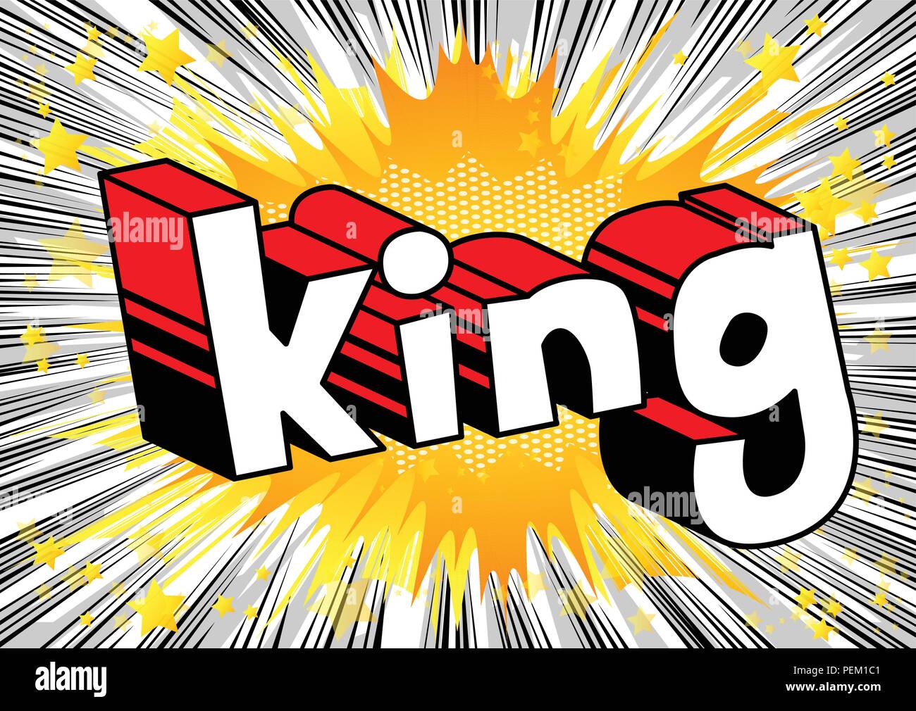 King - Vector illustrated comic book style phrase Stock Vector Image ...
