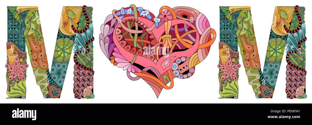 Word mom with shape of heart. Vector decorative zentangle object Stock ...