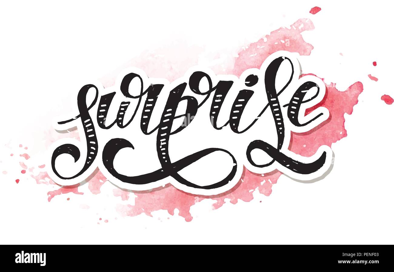 Surprise lettering Calligraphy Brush Text Holiday Vector Sticker Stock ...