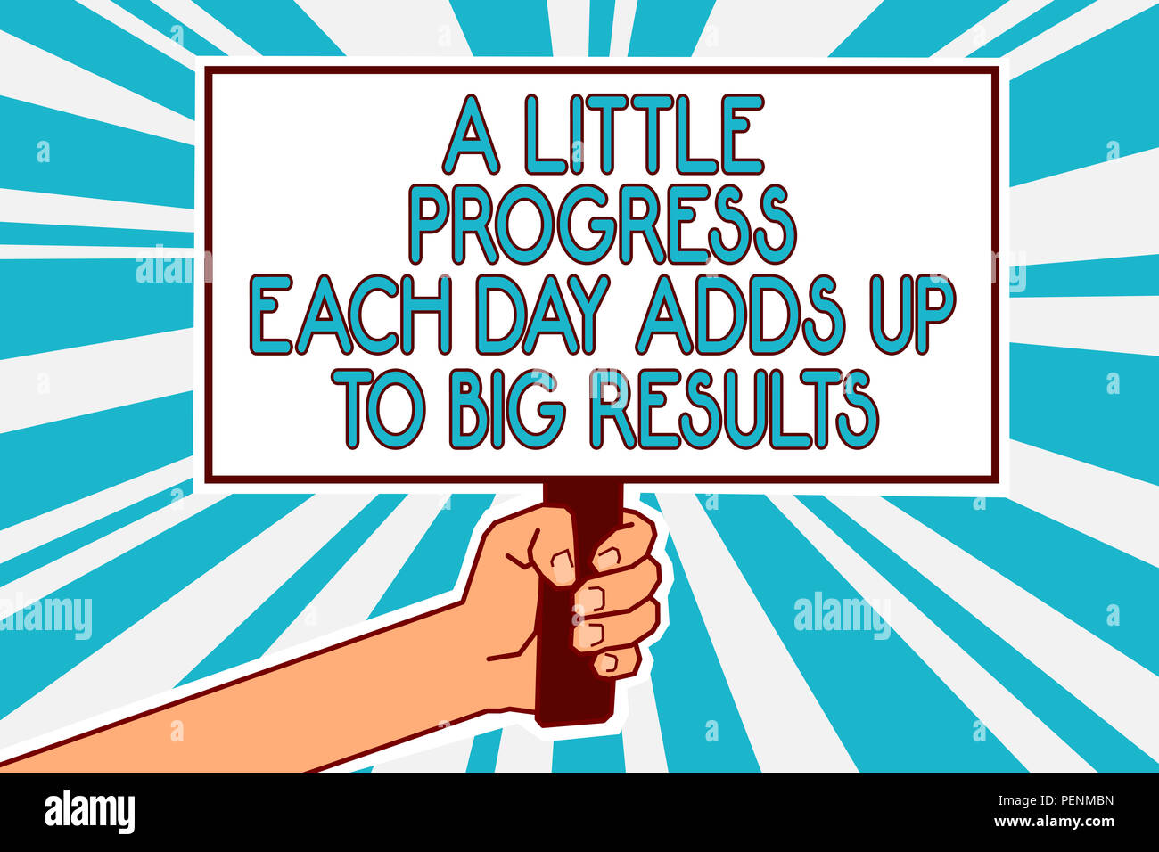 Conceptual hand writing showing A Little Progress Each Day Adds Up To ...