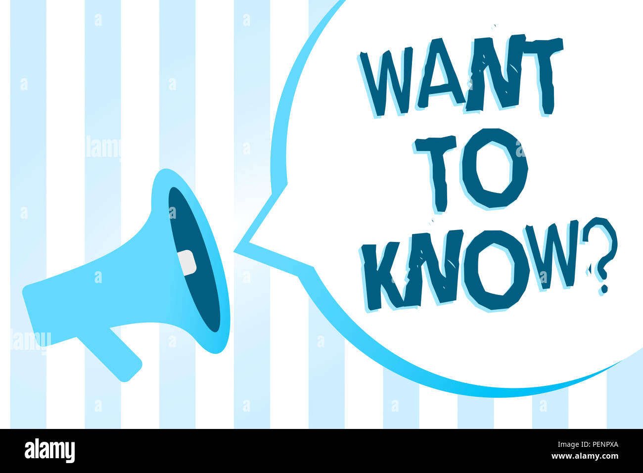 Handwriting text writing Want To Know question. Concept meaning Request ...