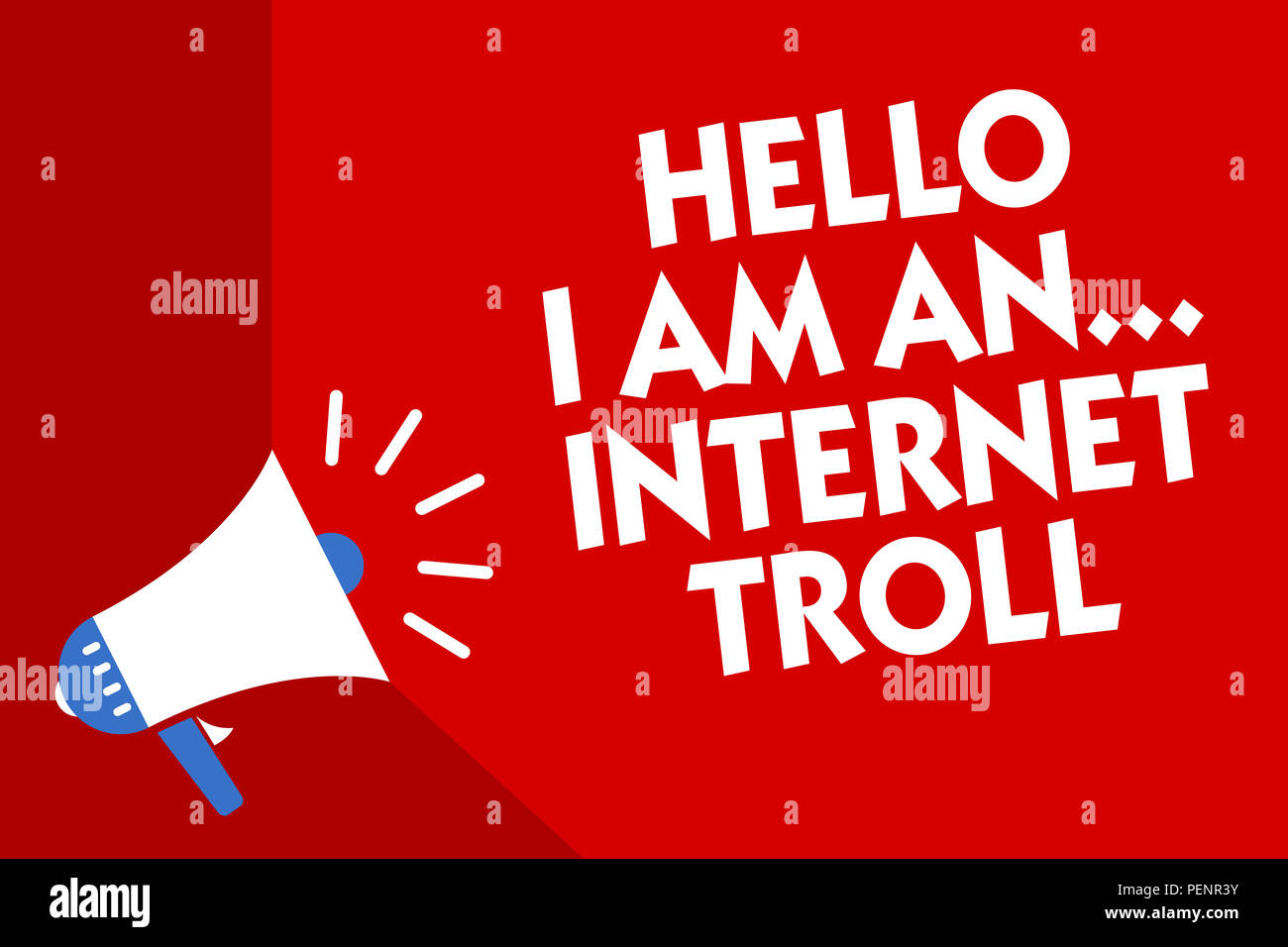 Conceptual hand writing showing Hello I Am An ... Internet Troll ...