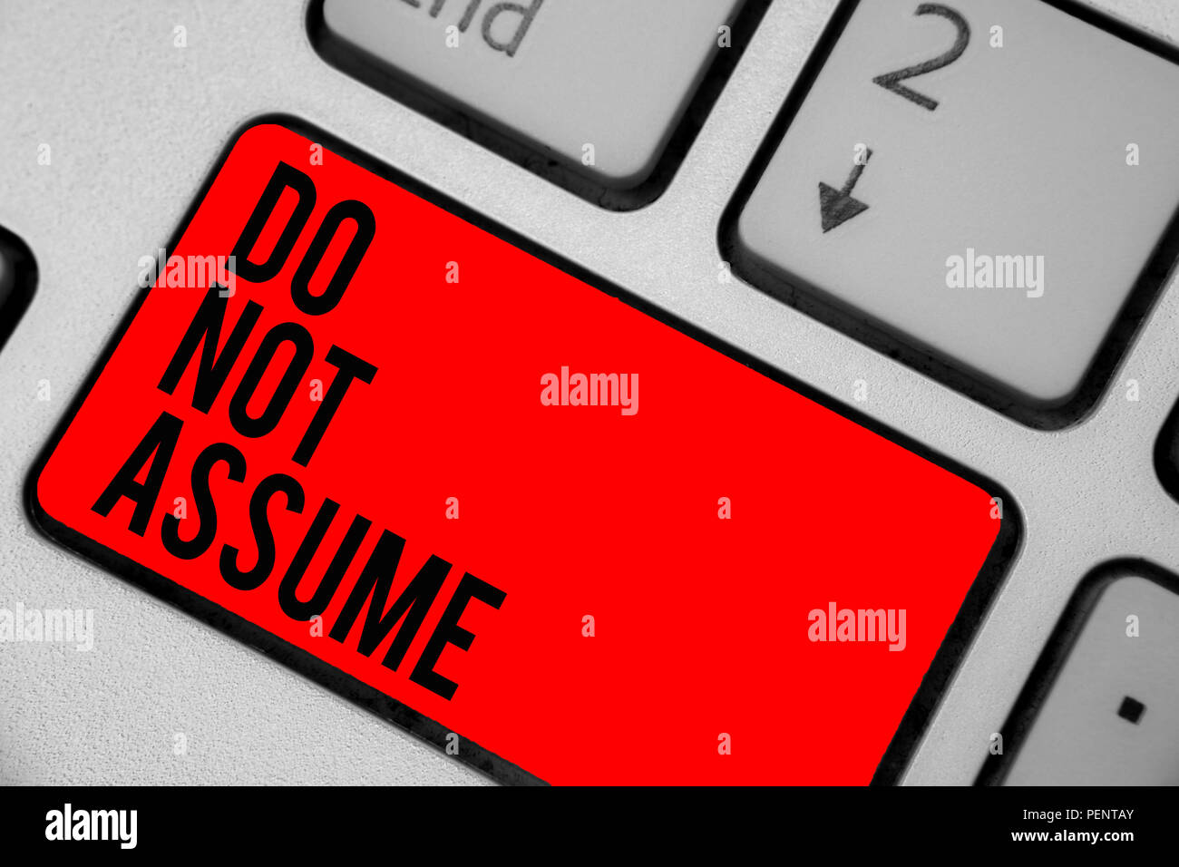 Conceptual hand writing showing Do Not Assume. Business photo text Ask ...