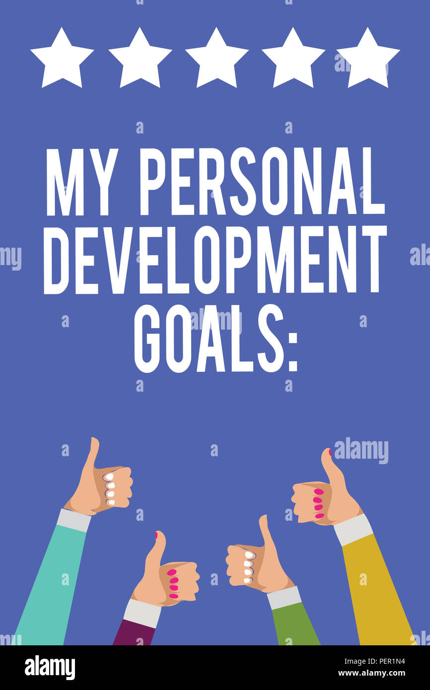 Text sign showing My Personal Development Goals. Conceptual photo ...