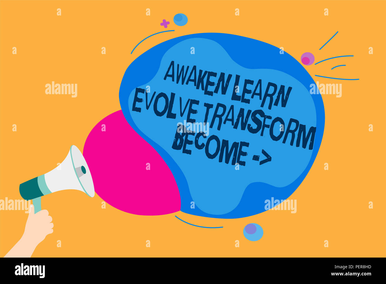 Word writing text Awaken Learn Evolve Transform Become . Business ...