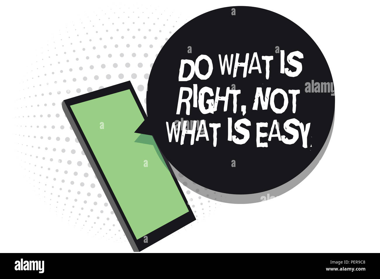Text sign showing Do What Is Right, Not What Is Easy. Conceptual photo ...