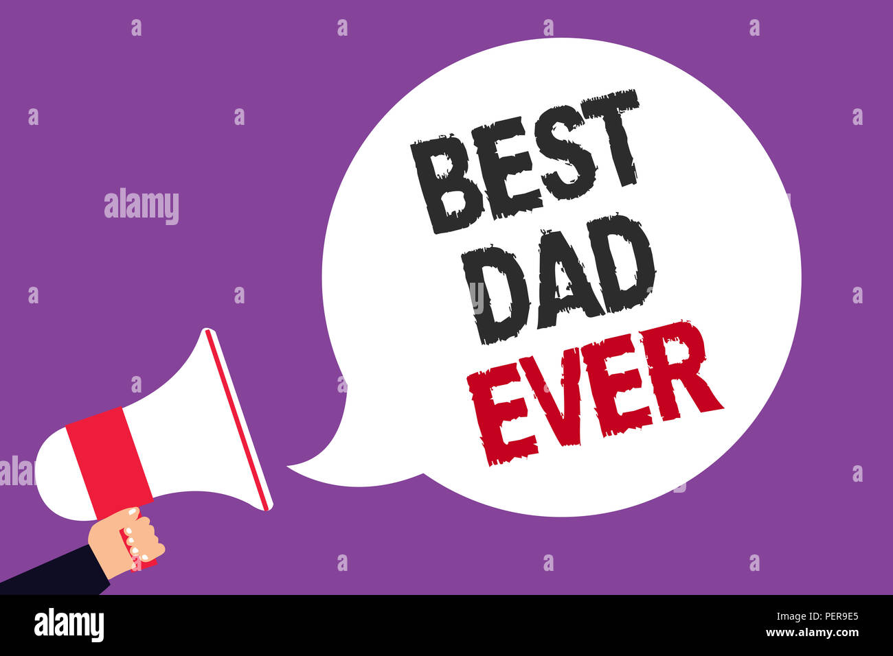 Handwriting text writing Best Dad Ever. Concept meaning Appreciation ...
