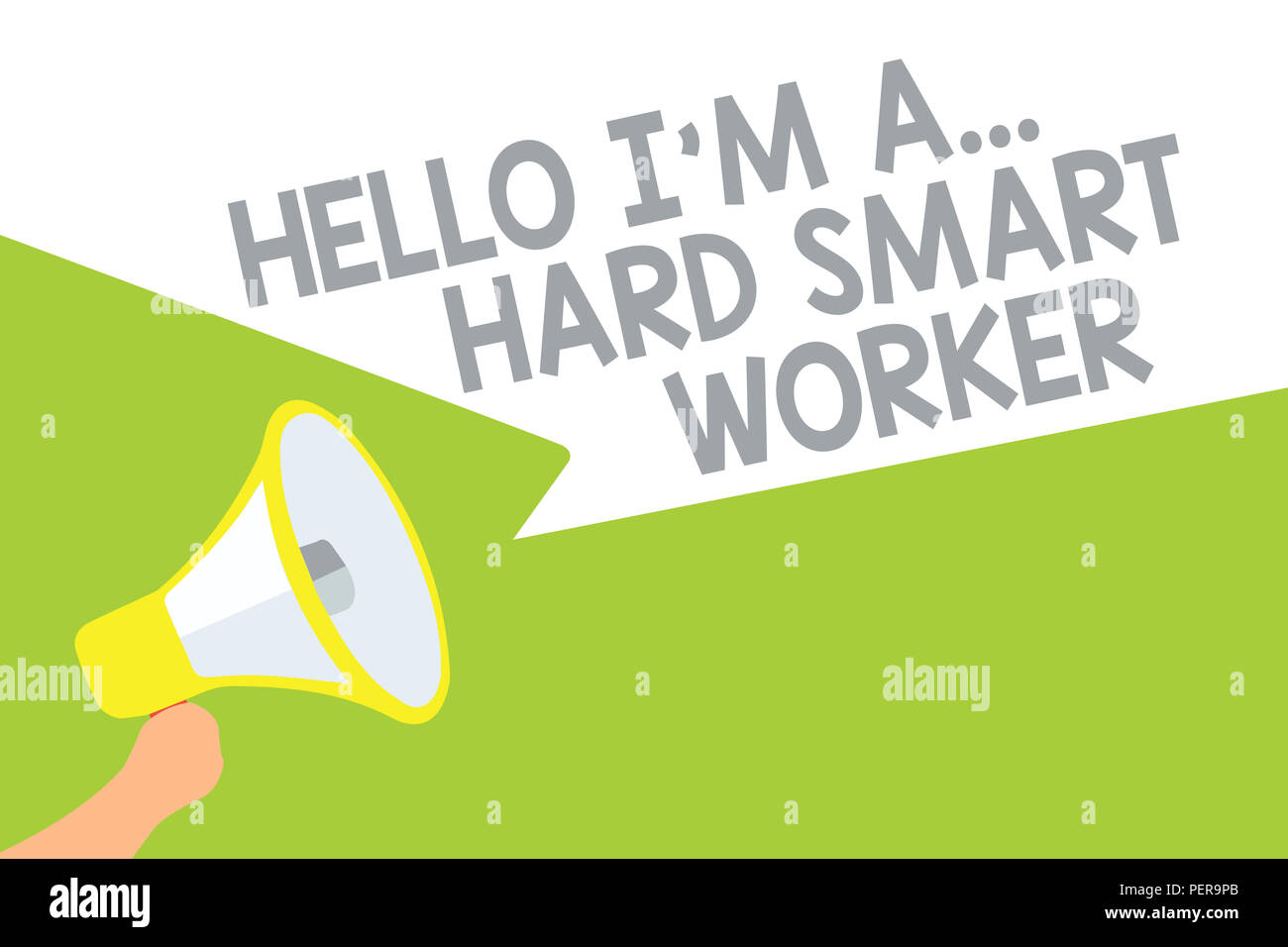 Text sign showing Hello I am A ... Hard Smart Worker. Conceptual photo ...