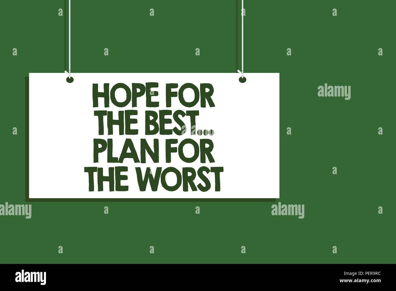 Writing note showing Hope For The Best... Plan For The Worst. Business ...