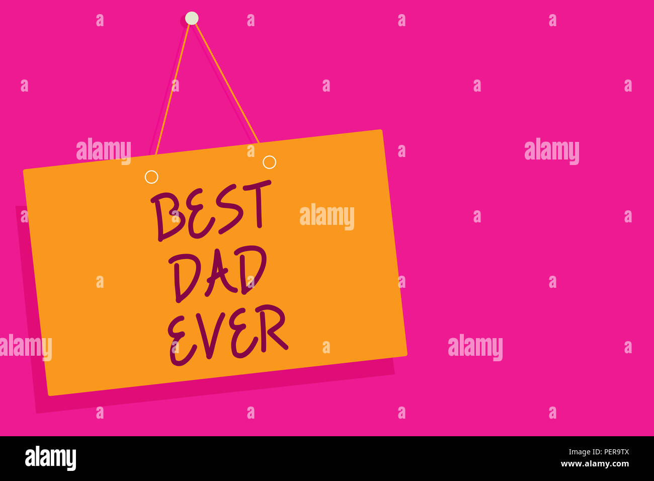 Word writing text Best Dad Ever. Business concept for Appreciation for ...