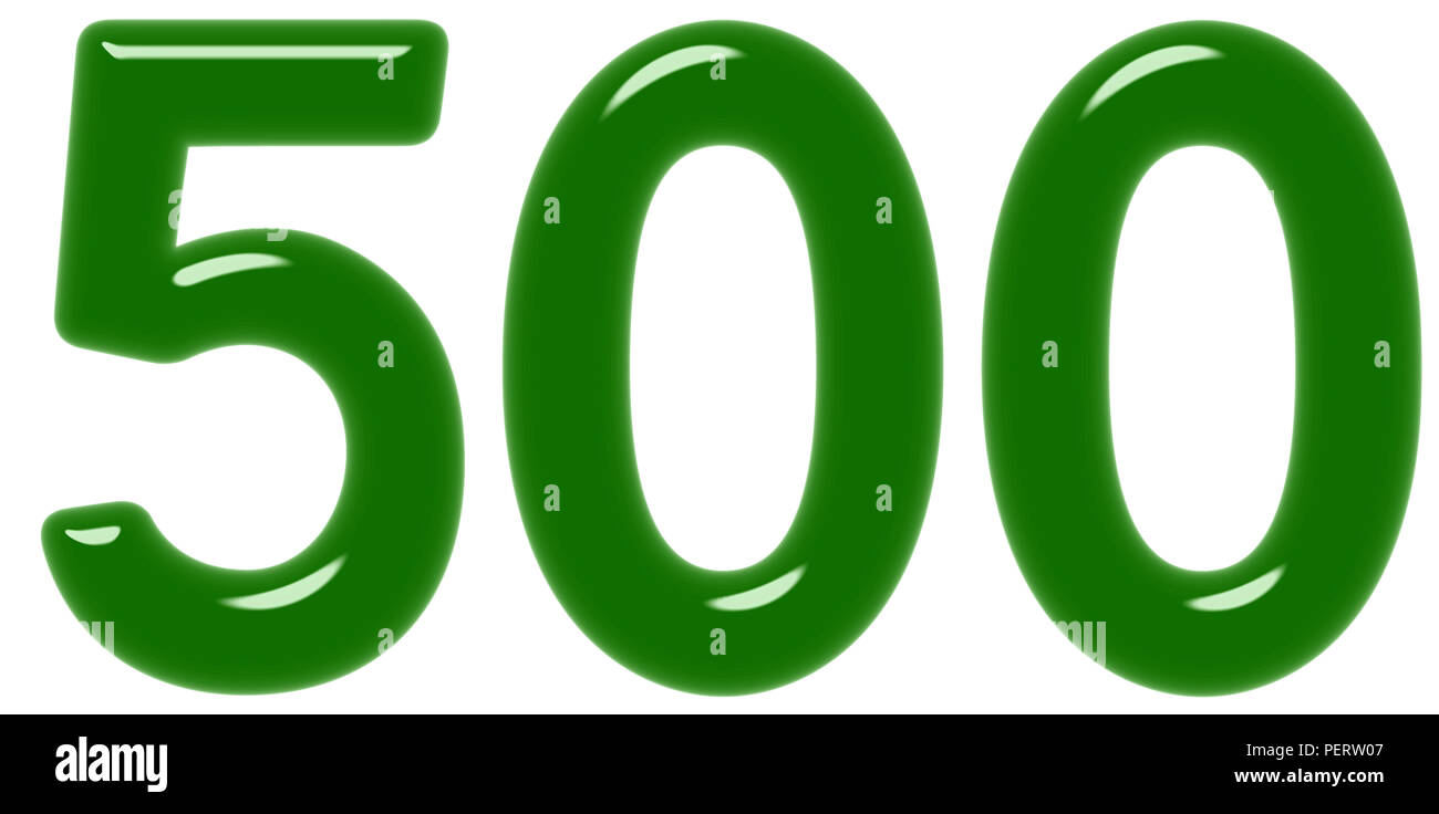 Numeral 500, five hundred, isolated on white background, 3d render ...