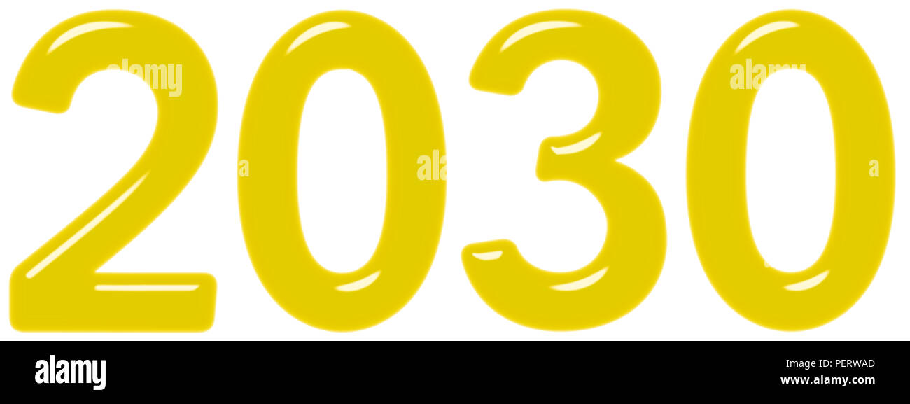 Inscription 2030 from yellow glass or plastic, isolated on white ...