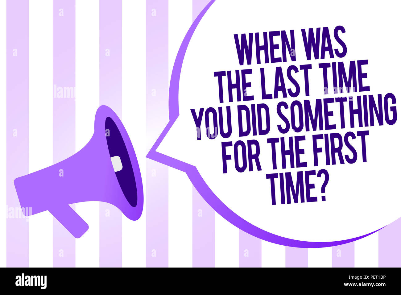 Writing note showing When Was The Last Time You Did Something For The ...