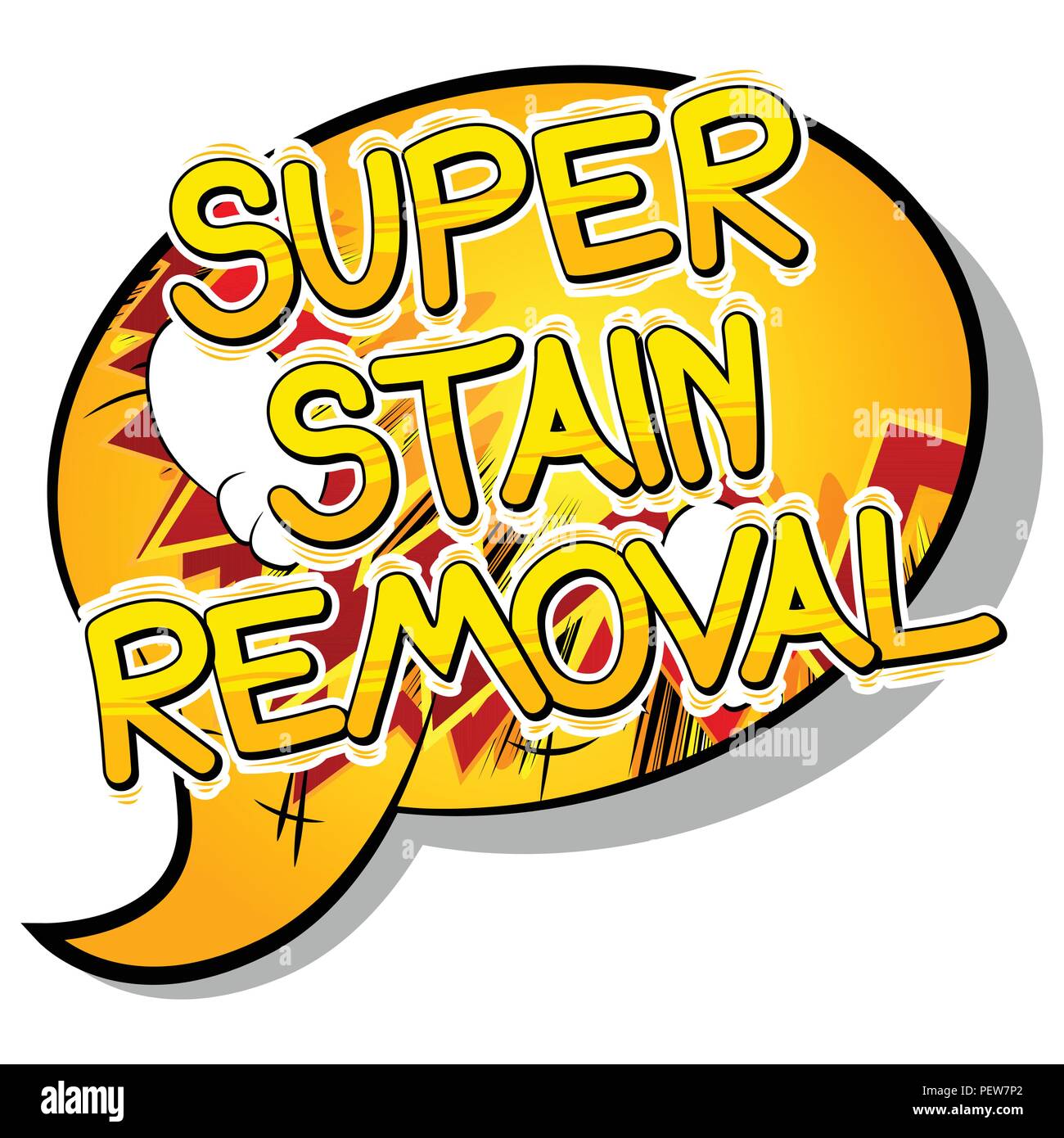 Super Stain Removal - Vector illustrated comic book style phrase Stock ...