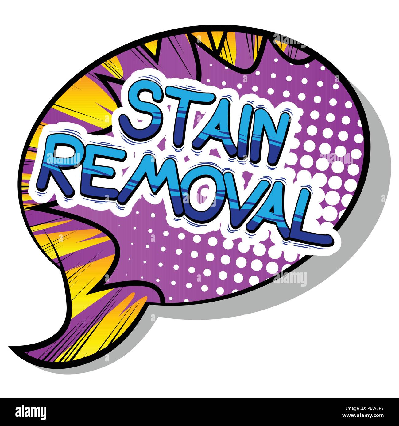 Stain Removal - Vector illustrated comic book style phrase Stock Vector ...