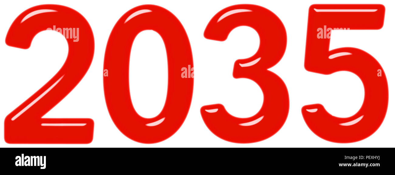 Inscription 2035 from red glass or plastic, isolated on white ...