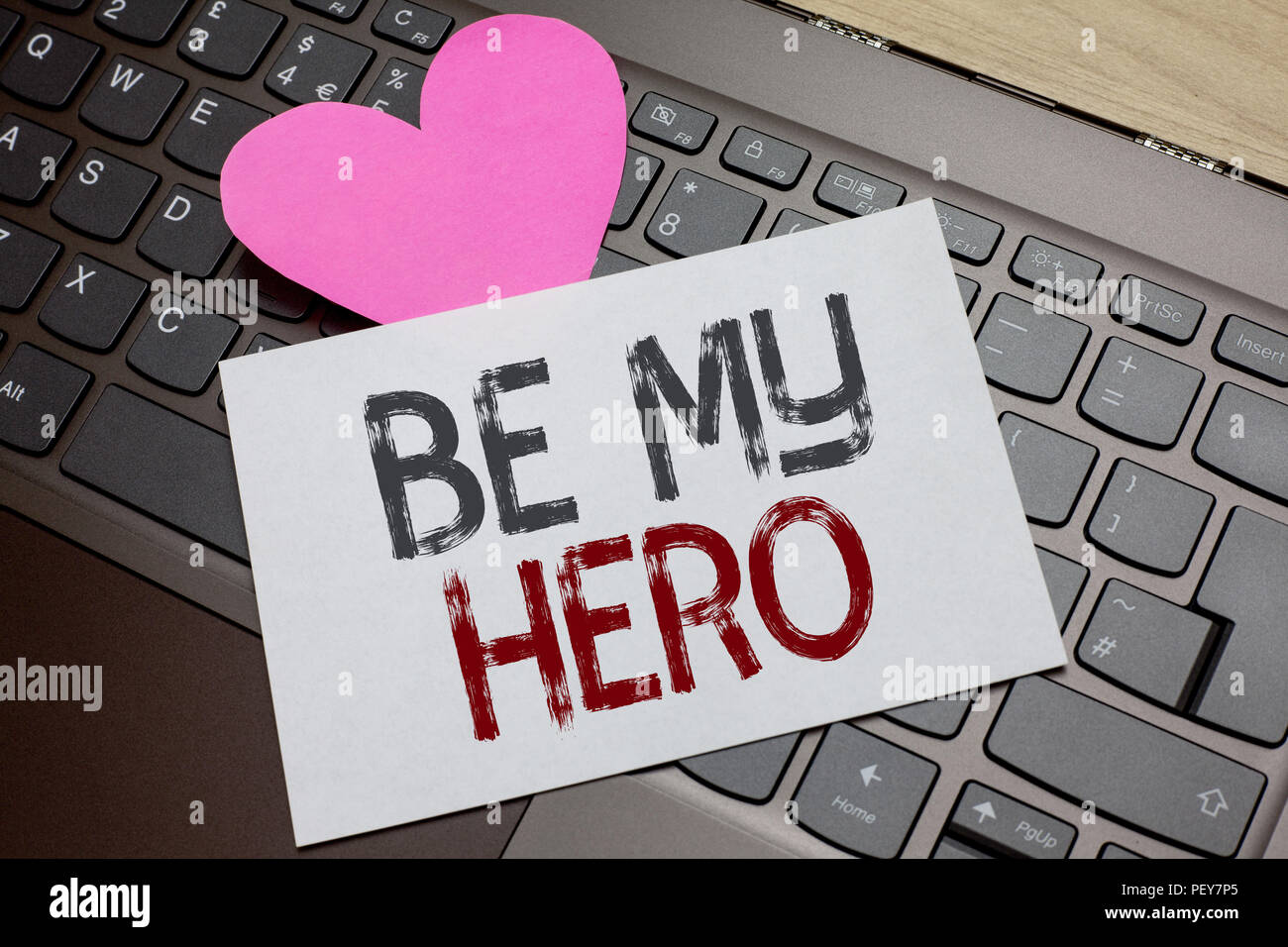 Word writing text Be My Hero. Business concept for Request by someone ...