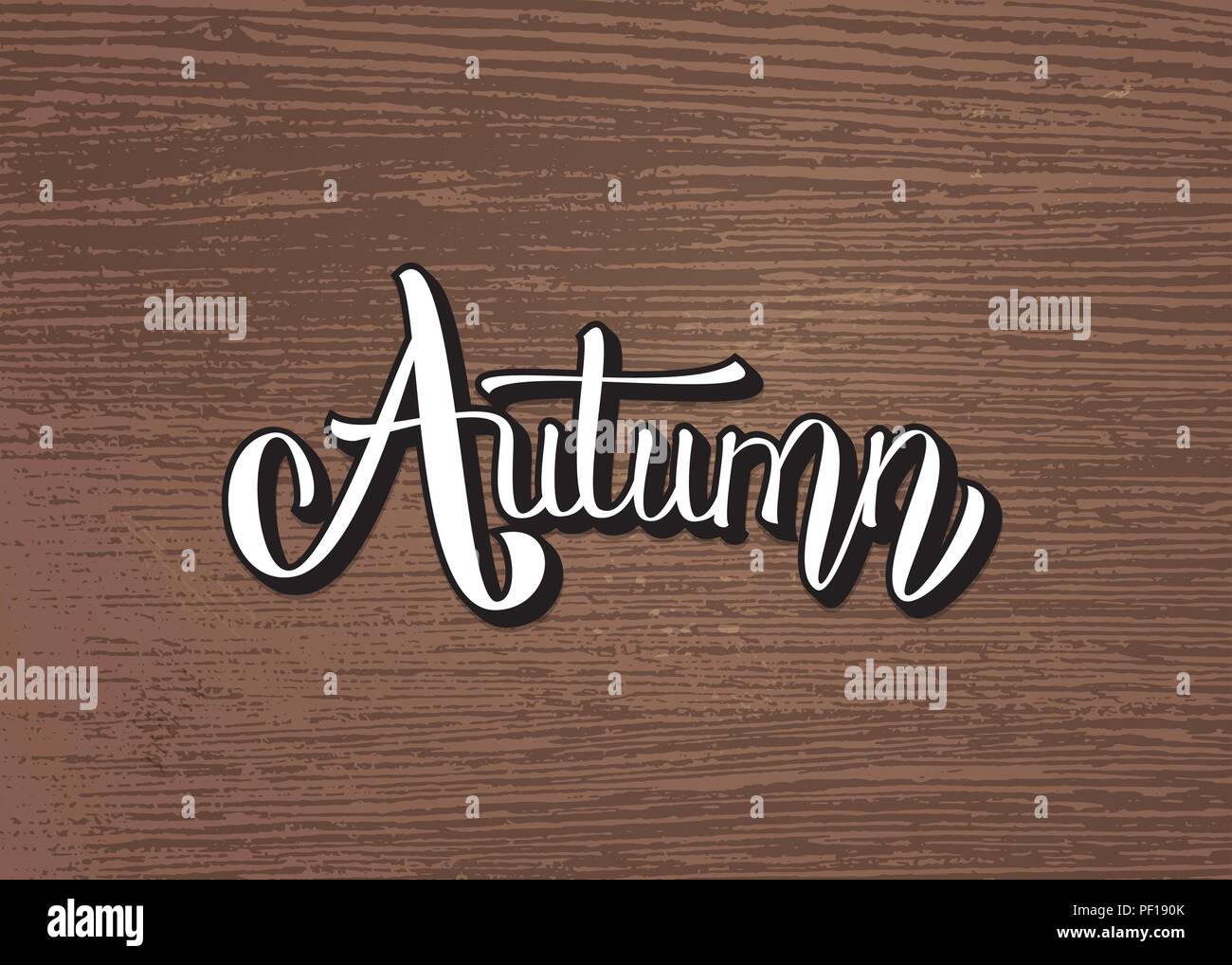 Vector Autumn phrase. Handwritten lettering on dark wood texture ...