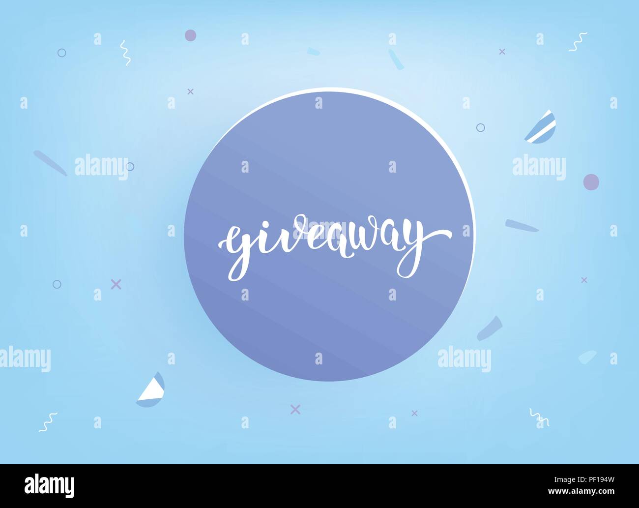 Giveaway banner with round badge. Handwritten lettering with decoration ...