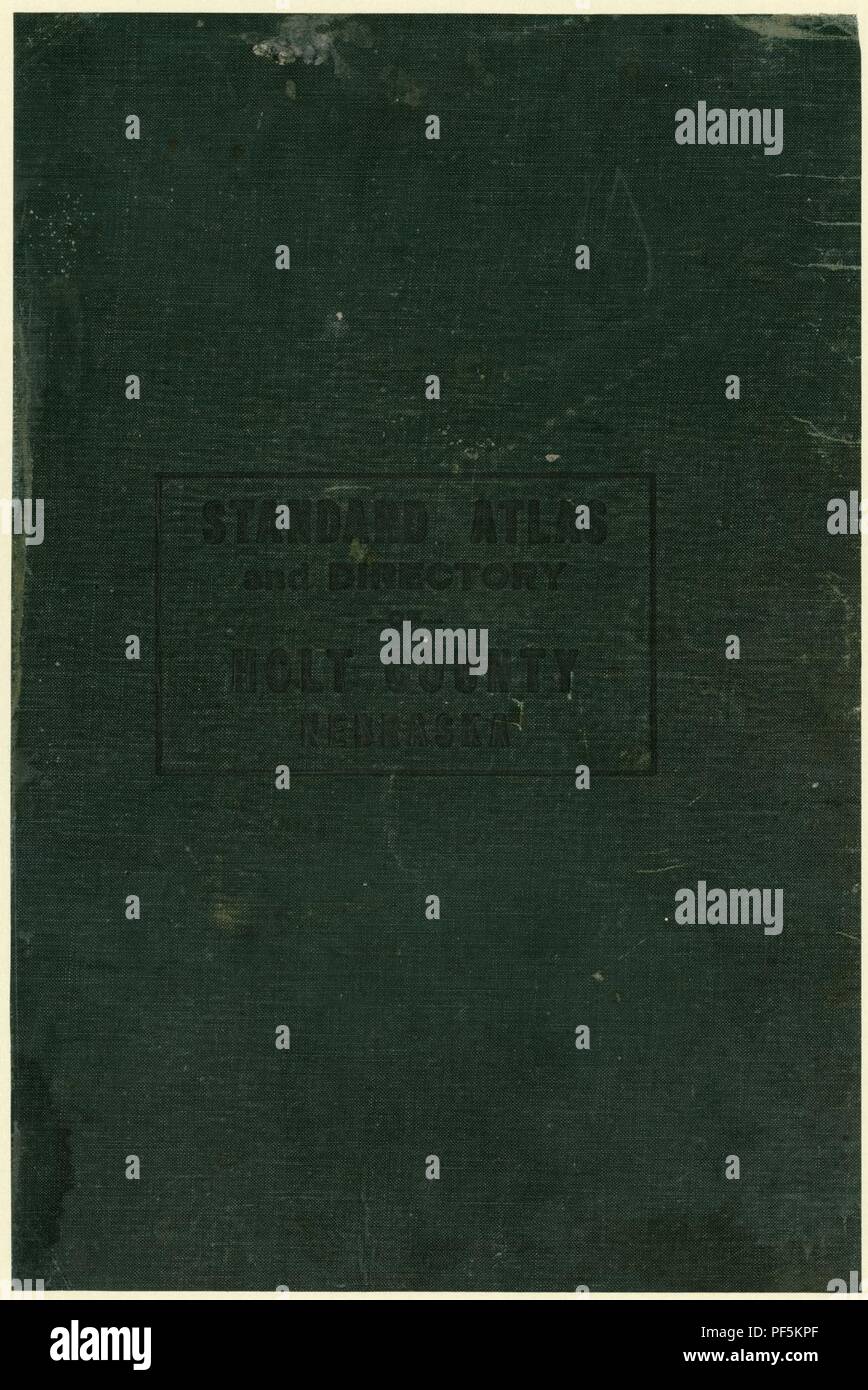 Atlas and plat book of Holt County, Nebraska - containing outline map ...