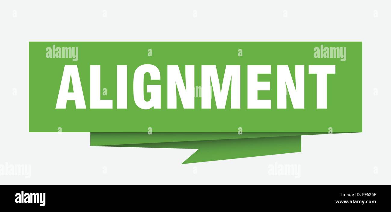 alignment sign. alignment paper origami speech bubble. alignment tag ...