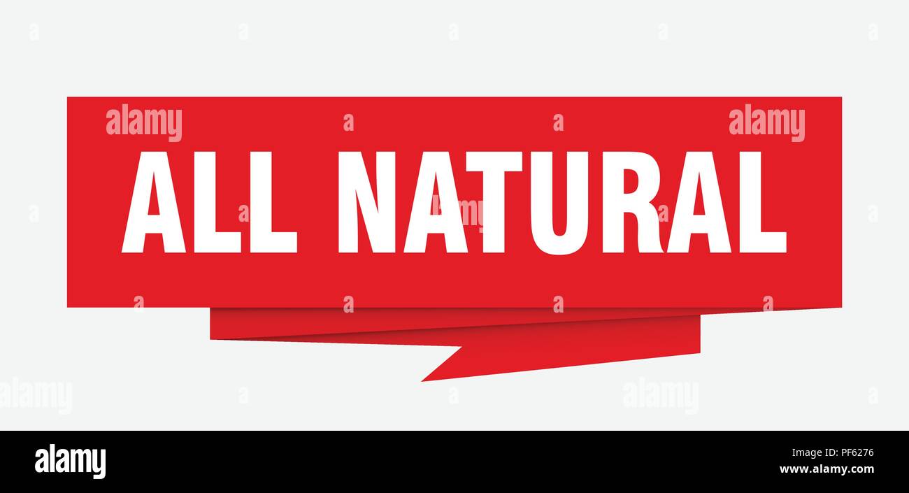 all natural sign. all natural paper origami speech bubble. all natural ...