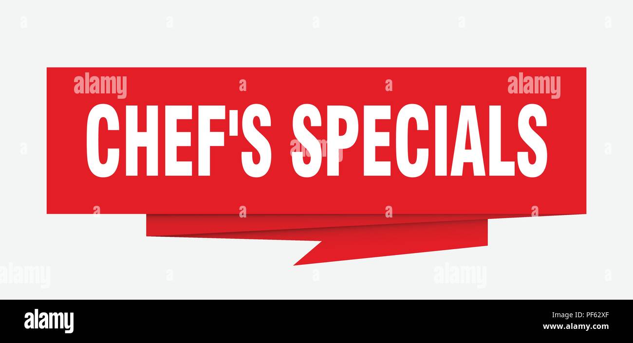 chef's specials sign. chef's specials paper origami speech bubble. chef ...