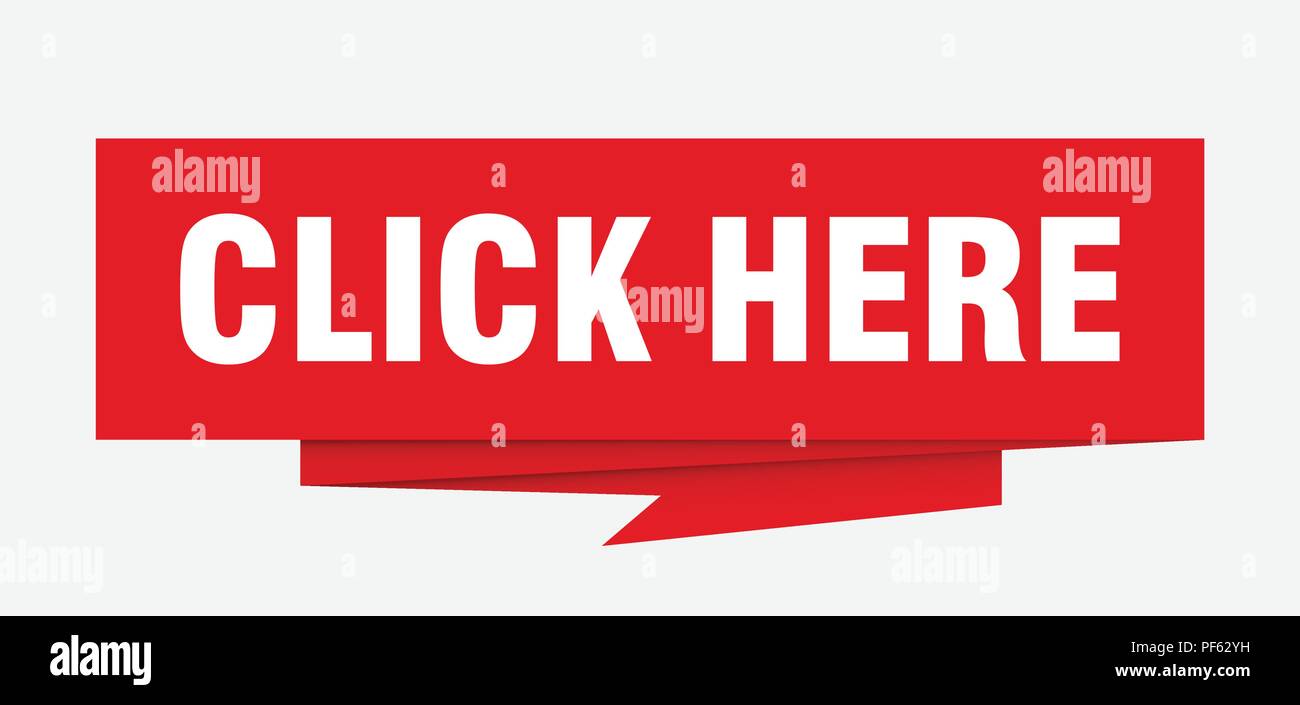 click here sign. click here paper origami speech bubble. click here tag ...