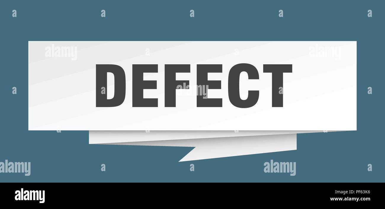 defect sign. defect paper origami speech bubble. defect tag. defect banner Stock Vector Image ...