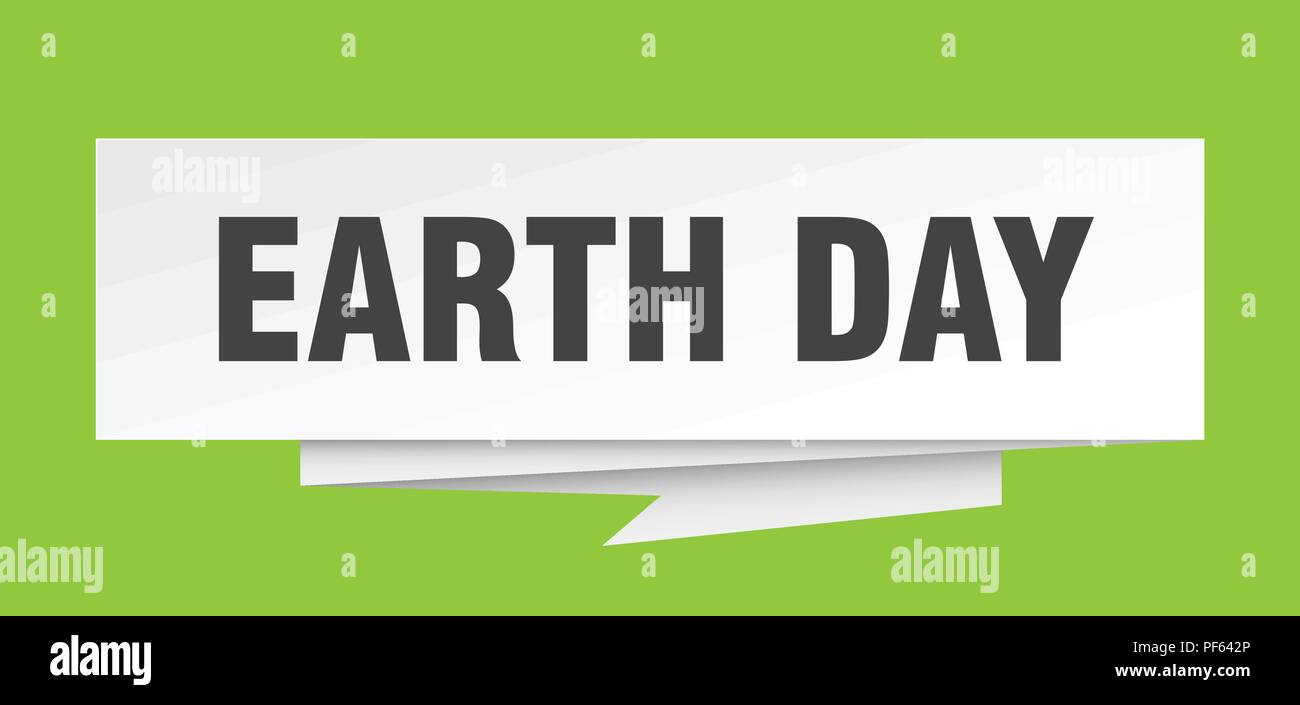 earth day sign. earth day paper origami speech bubble. earth day tag ...