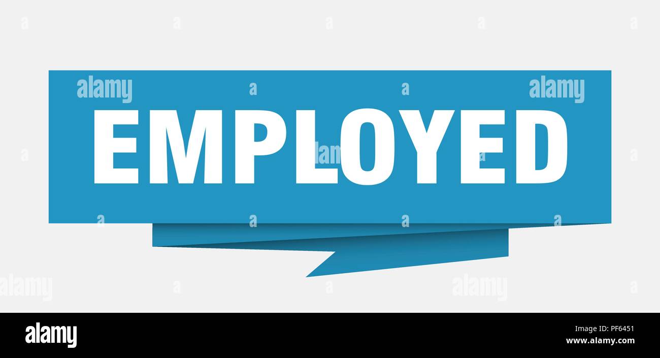 employed sign. employed paper origami speech bubble. employed tag ...
