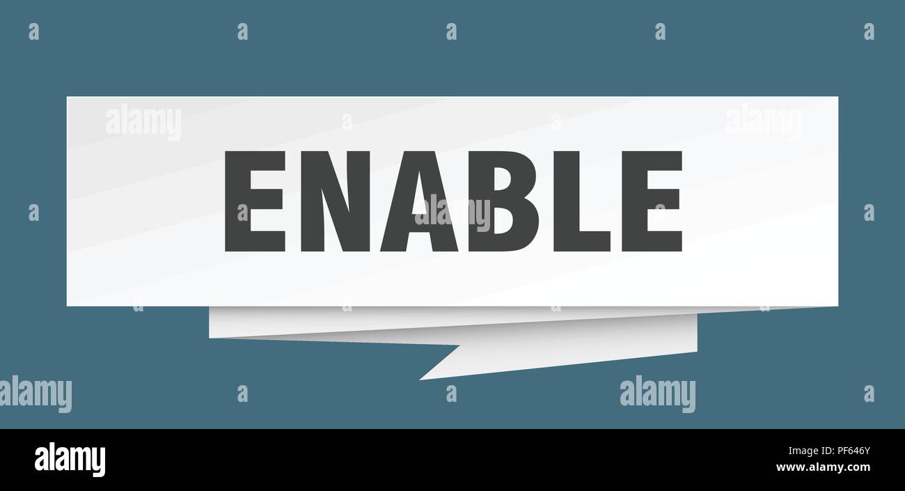 enable sign. enable paper origami speech bubble. enable tag. enable ...
