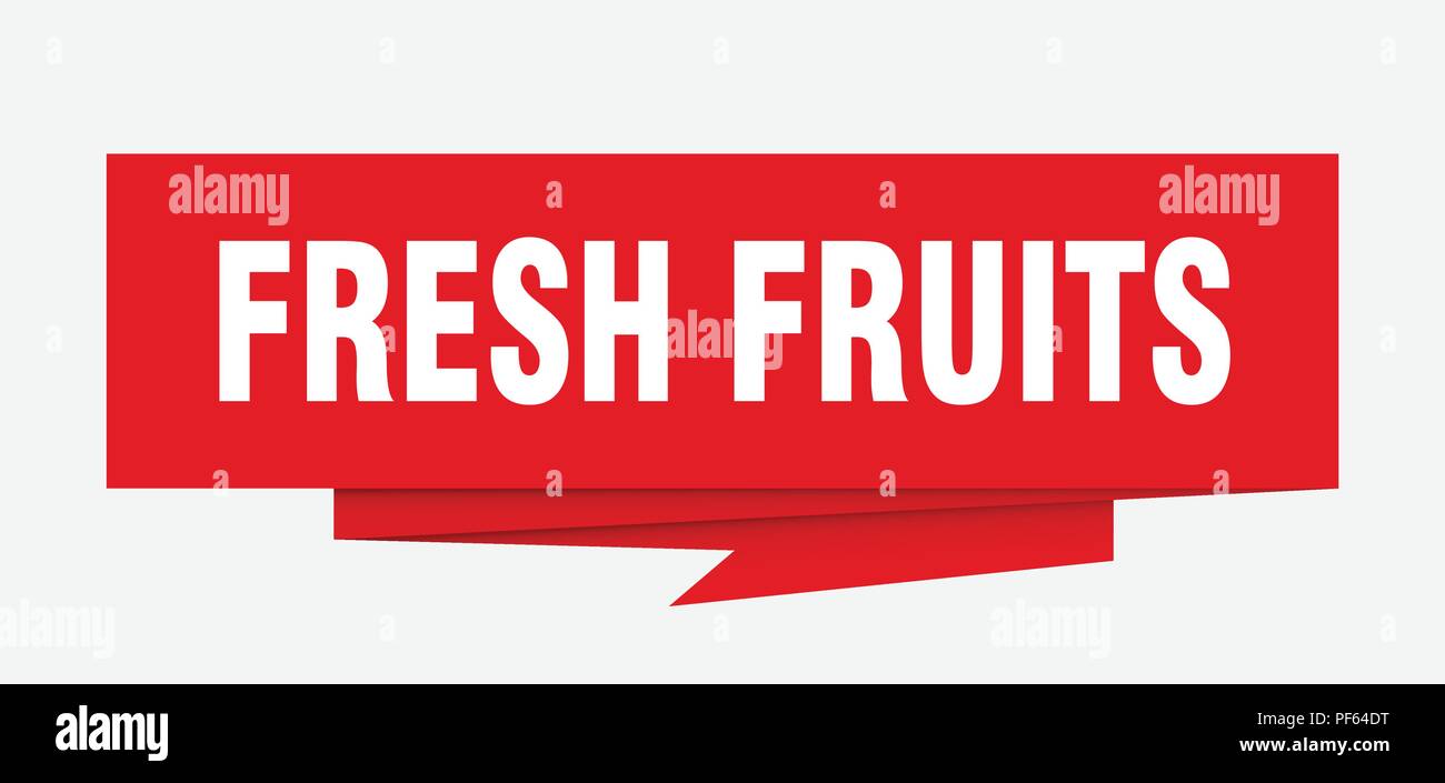 fresh fruits sign. fresh fruits paper origami speech bubble. fresh ...