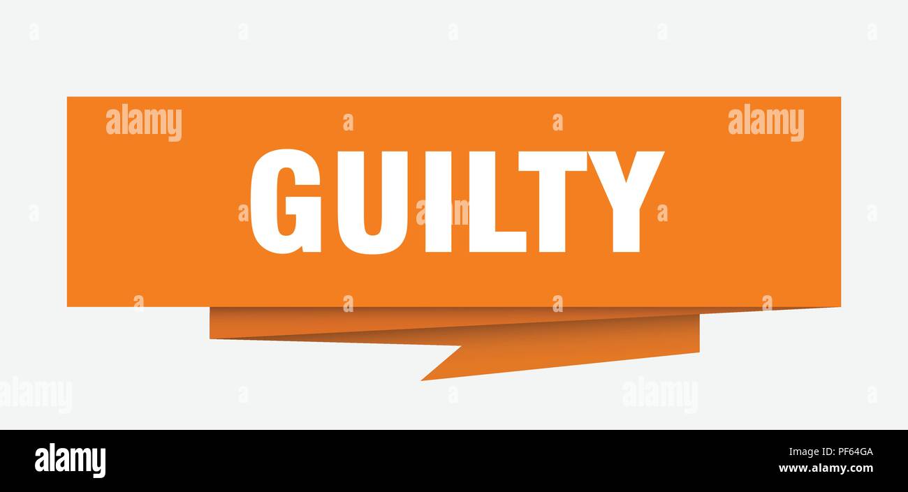 guilty sign. guilty paper origami speech bubble. guilty tag. guilty ...
