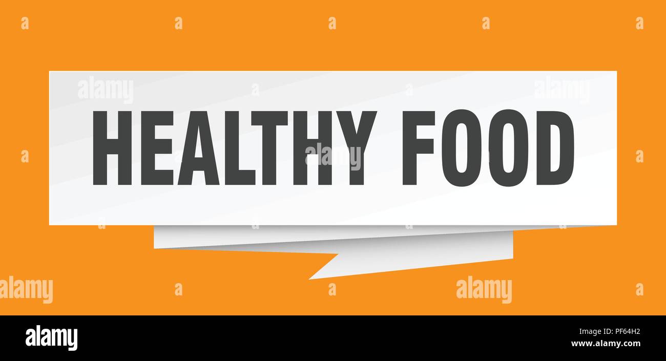healthy food sign. healthy food paper origami speech bubble. healthy ...