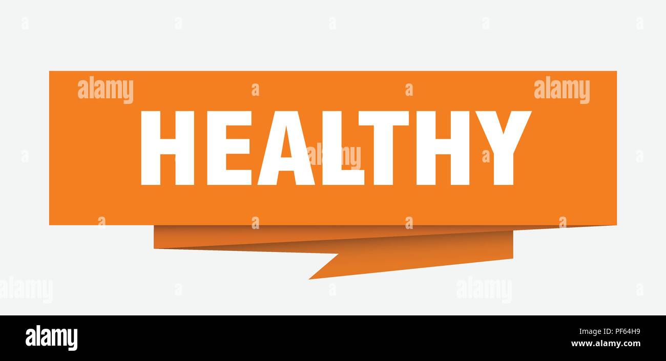 healthy sign. healthy paper origami speech bubble. healthy tag. healthy ...