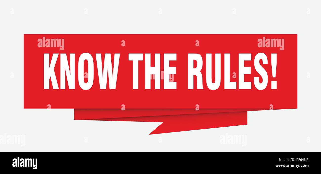 know the rules! sign. know the rules! paper origami speech bubble. know ...
