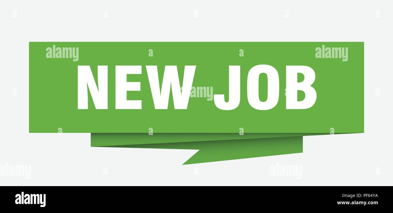 new job sign. new job paper origami speech bubble. new job tag. new job ...